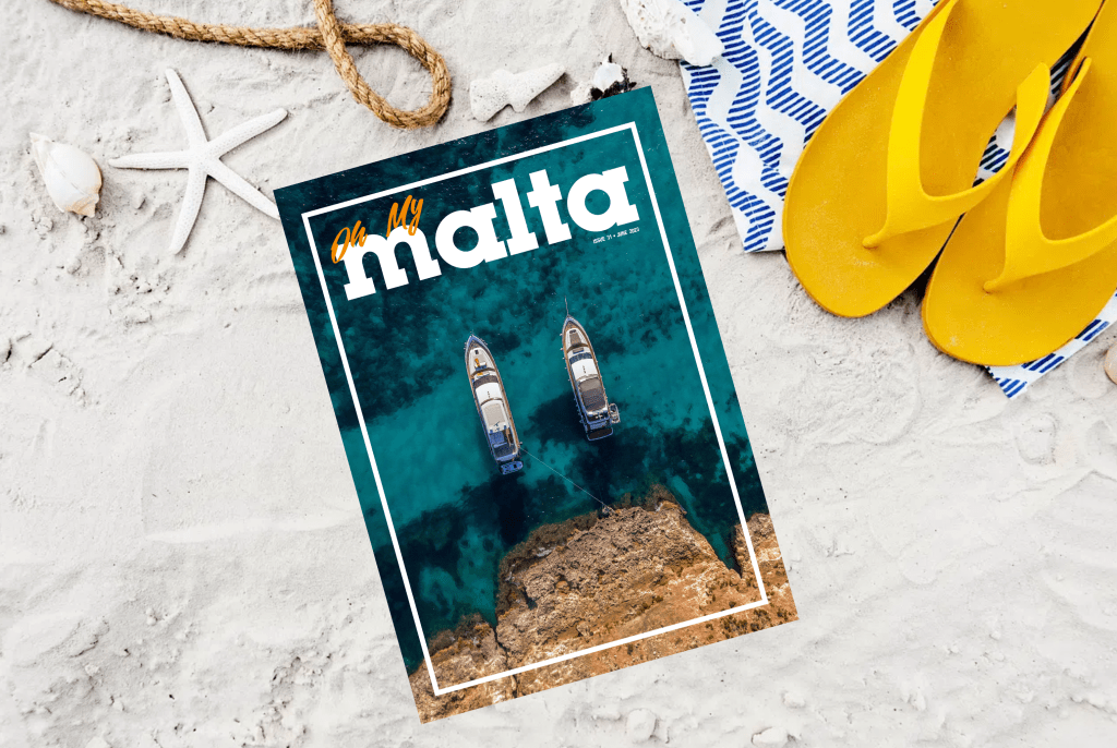 Oh My Malta Magazine June 2023 Issue is Now Available to Read Online ...